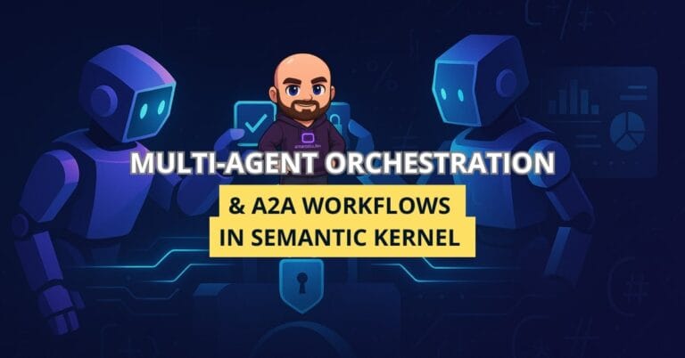 Multi‑Agent Orchestration & A2A Workflows in Semantic Kernel